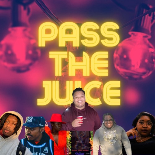Stream episode What's In Your Juice... Commitment by Pass The juice ...