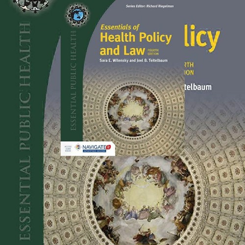 Stream PDF Download Essentials of Health Policy and Law (Essential ...