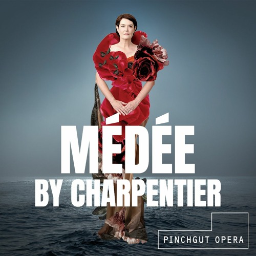 Stream Pre-Opera Podcast - Médée by Charpentier by Pinchgut Opera ...