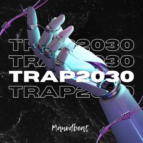 Stream Manodbeat | Listen to Catálogo Trap 2030 playlist online for ...