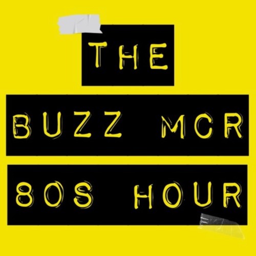 Stream The Buzz 80s Hour Vol.4 by The Buzz Mcr | Listen online for free on SoundCloud
