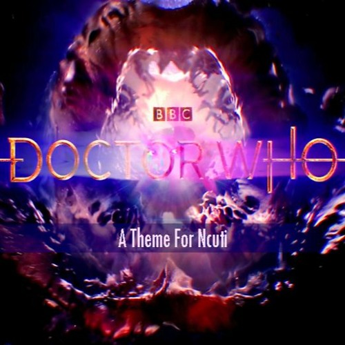 Stream DOCTOR WHO - A Theme For Ncuti by Jack Guidera | Listen online ...