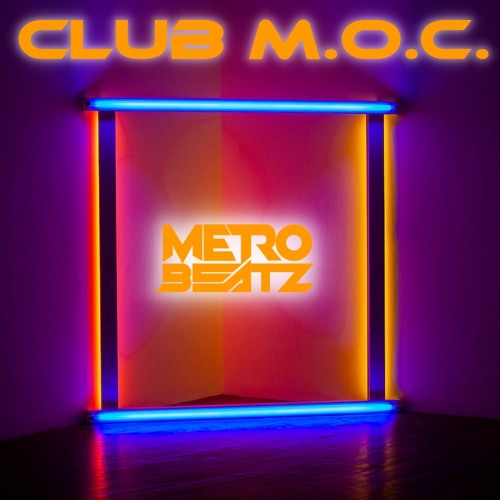 Stream Club M.O.C. (Aired On MOCRadio 11-19-22) by Metro Beatz | Listen ...