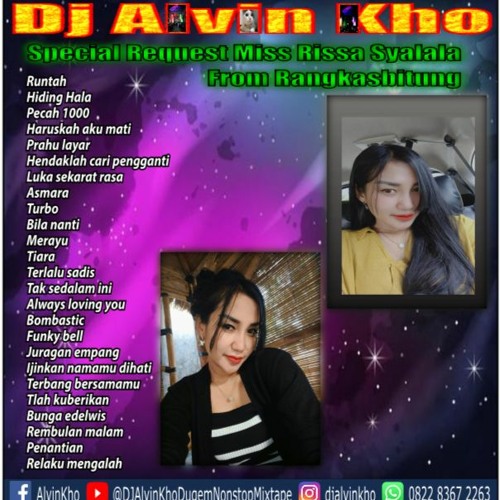 Stream Dj Alvin Kho V2 · Special Request Miss Rissa Syalala From ...