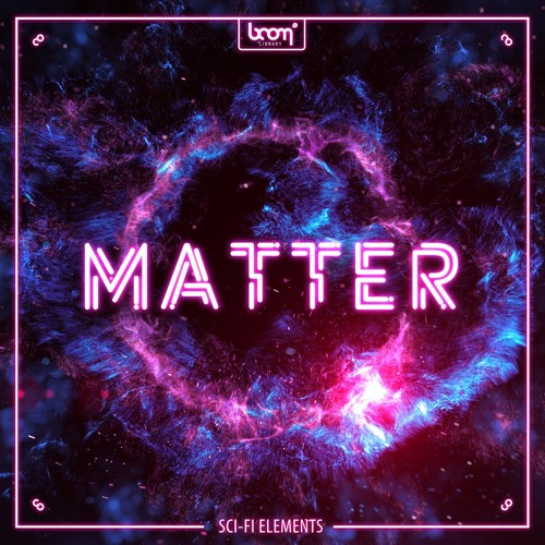 Stream MATTER - SCI-FI ELEMENTS | Demo by BOOM Library | Listen online for free on SoundCloud