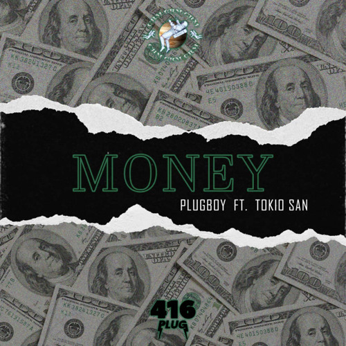 Stream MONEY - ( PLUGBOY X TOKIO SAN) by 416PLUG_👨‍🔬 | Listen online ...