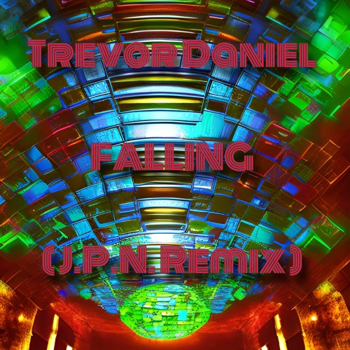 Stream Trevor Daniel - Falling (J.P.N Remix) by J.P.N | Listen online ...
