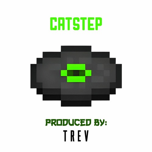 Stream catstep (Minecraft "cat" Music Disc Remix) [Dubstep] by trev ...