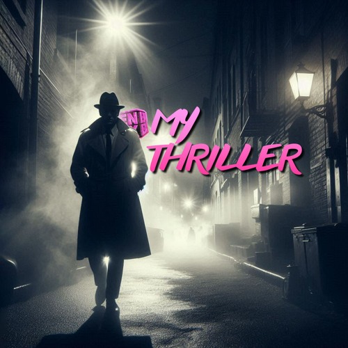 Stream My thriller by ENEX | Listen online for free on SoundCloud