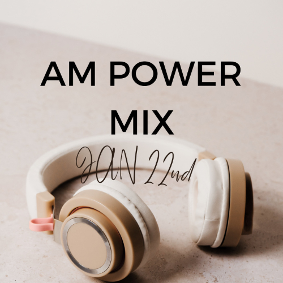 Stream AM Power Mix Jan 22nd by Scratch Master | Listen online for free ...