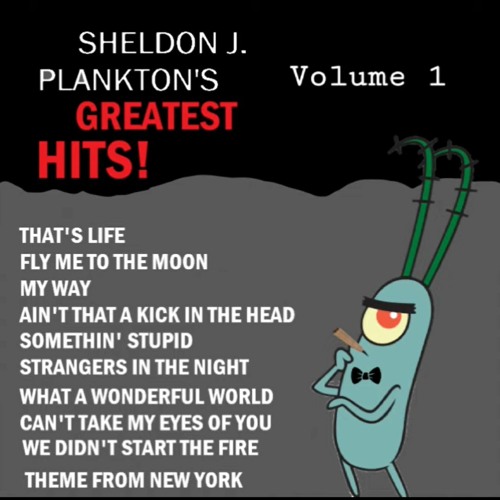 Stream Sheldon J.plankton's greatest hits vol.1 by the D.O.L.A.N ...