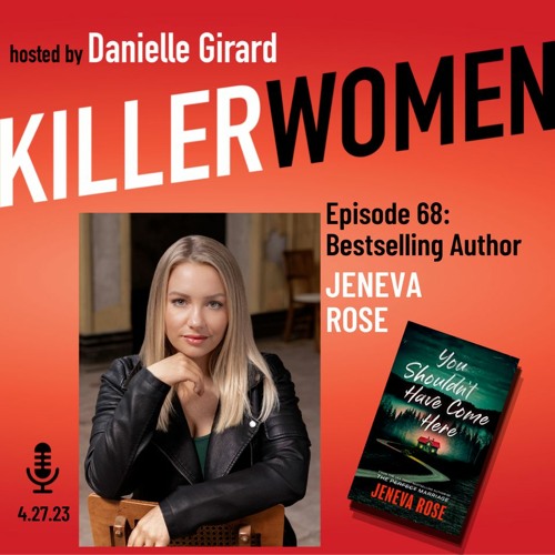 Stream YOU SHOULDN'T HAVE COME HERE: bestselling author Jeneva Rose ...