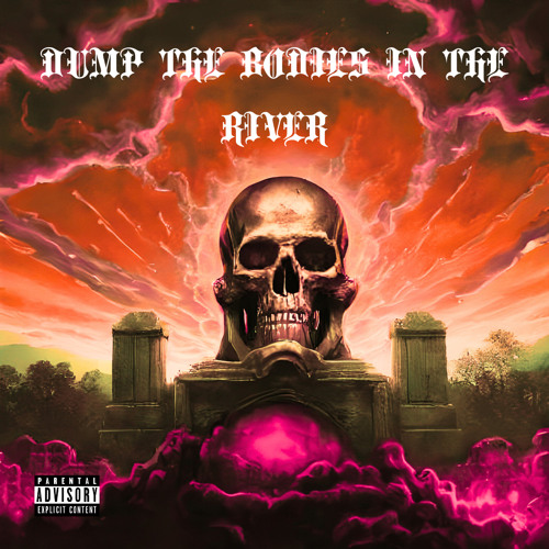 Stream DUMP THE BODIE$ IN THE RIVER by THA MAWNSTAH KILLAH & R!VER by ...