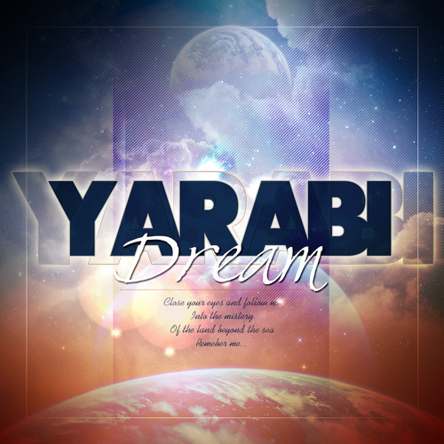 Stream Dream (Club Version) by Yarabi | Listen online for free on ...