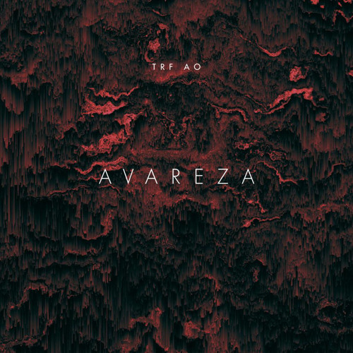 Listen to music albums featuring Avareza (prod.by ARJ Beats) by TRF AO ...