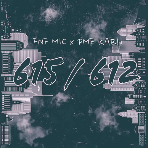 Stream FNF MIC x PMF KARI- 615 / 612 by FNF MIC | Listen online for ...
