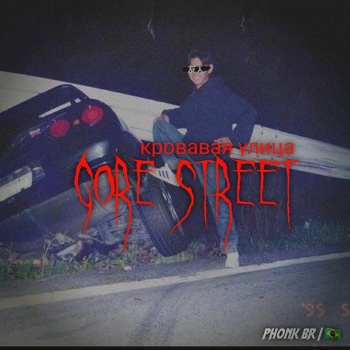 Stream TRASHXRL-GORE STREET (PHONK) by TRASHXRL | Listen online for ...