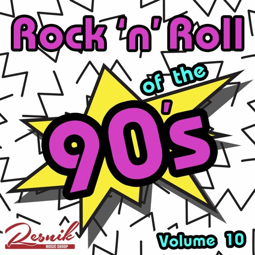 Stream Buddy Resnik | Listen to Rock n Roll of the 90s - Volume 10 ...