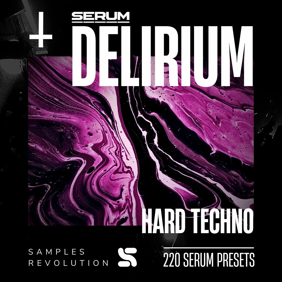 Stream DELIRIUM | 220 Serum Presets + FREE BONUS (Vocals) | HARD TECHNO - ACID - RAVE Sounds by ...
