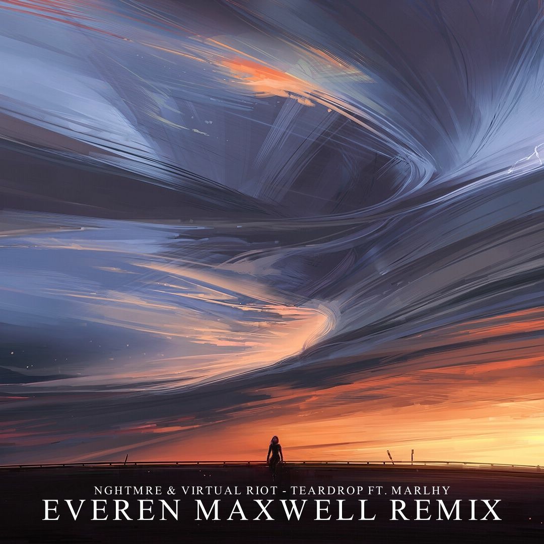 Stream NGHTMRE & Virtual Riot ft. Marlhy - Teardrop (Everen Maxwell ...