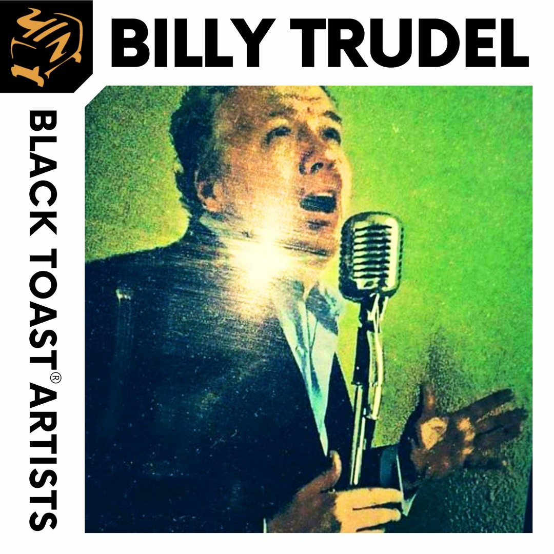 Stream Billy Trudel - Take Me In Your Arms by Black Toast® Music ...