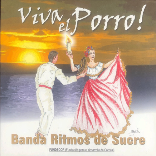 Stream Viva El Porro by Banda Ritmos De Sucre | Listen online for free ...