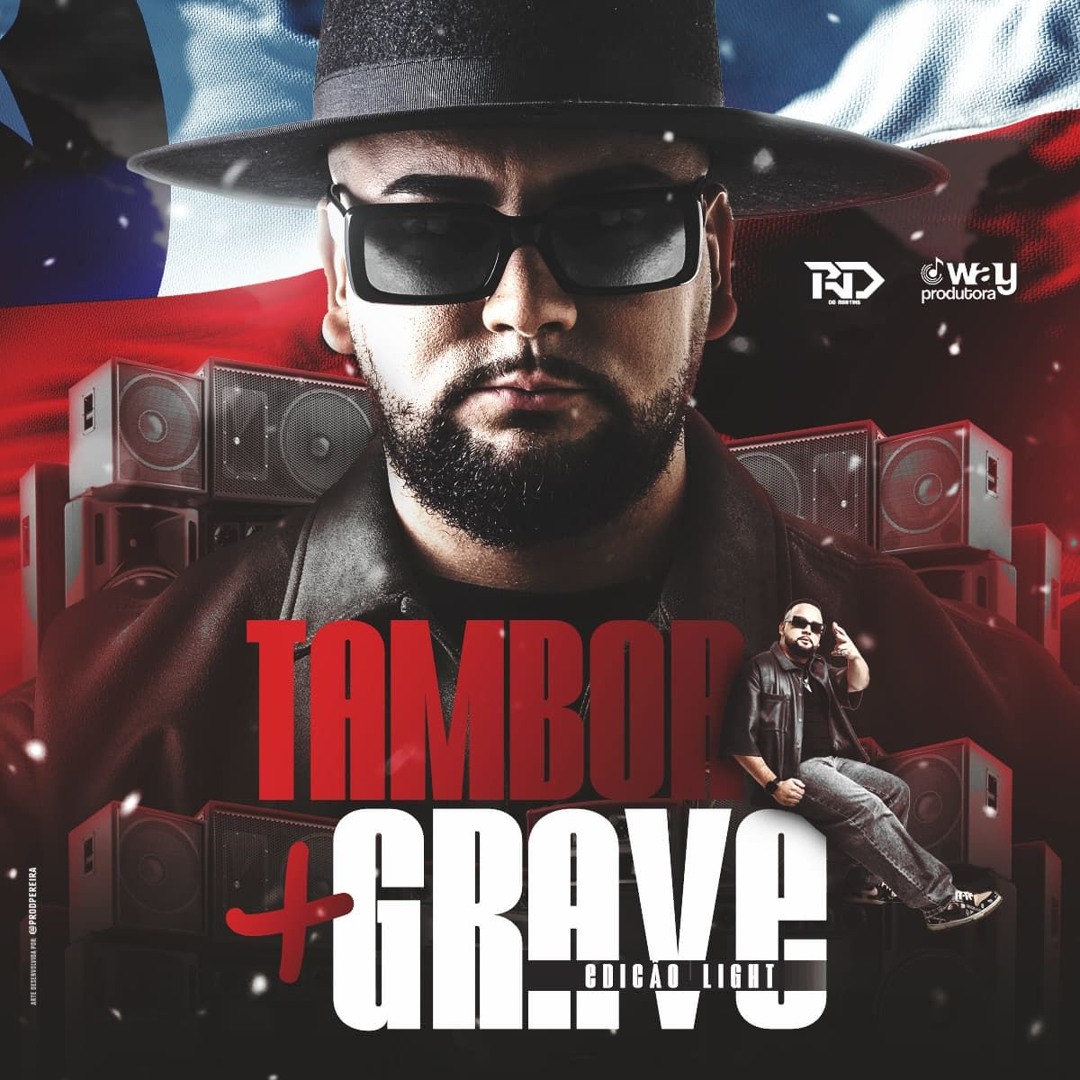 Stream TAMBOR + GRAVE ( EDIÇÃO LIGHT ) [ DJ RD DO MARTINS ] by DJ RD DO ...