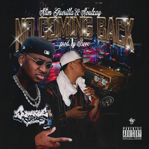 Stream Slim Guerilla & Soulzay - No Coming Back (Prod. Isvvc) (Album ...