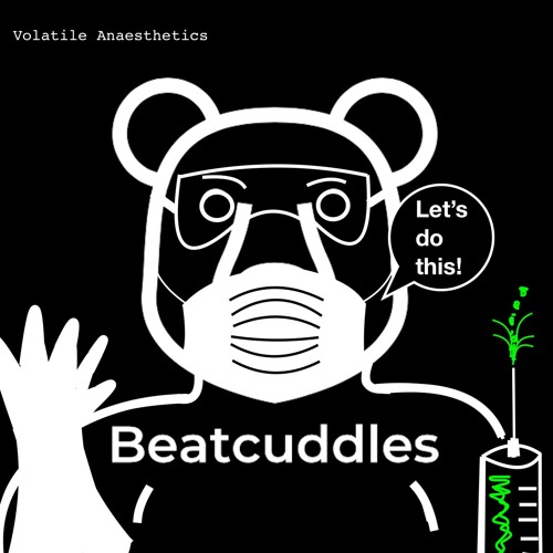 Stream Volatile Anaesthetics by ©Beatcuddles Music | Listen online for ...