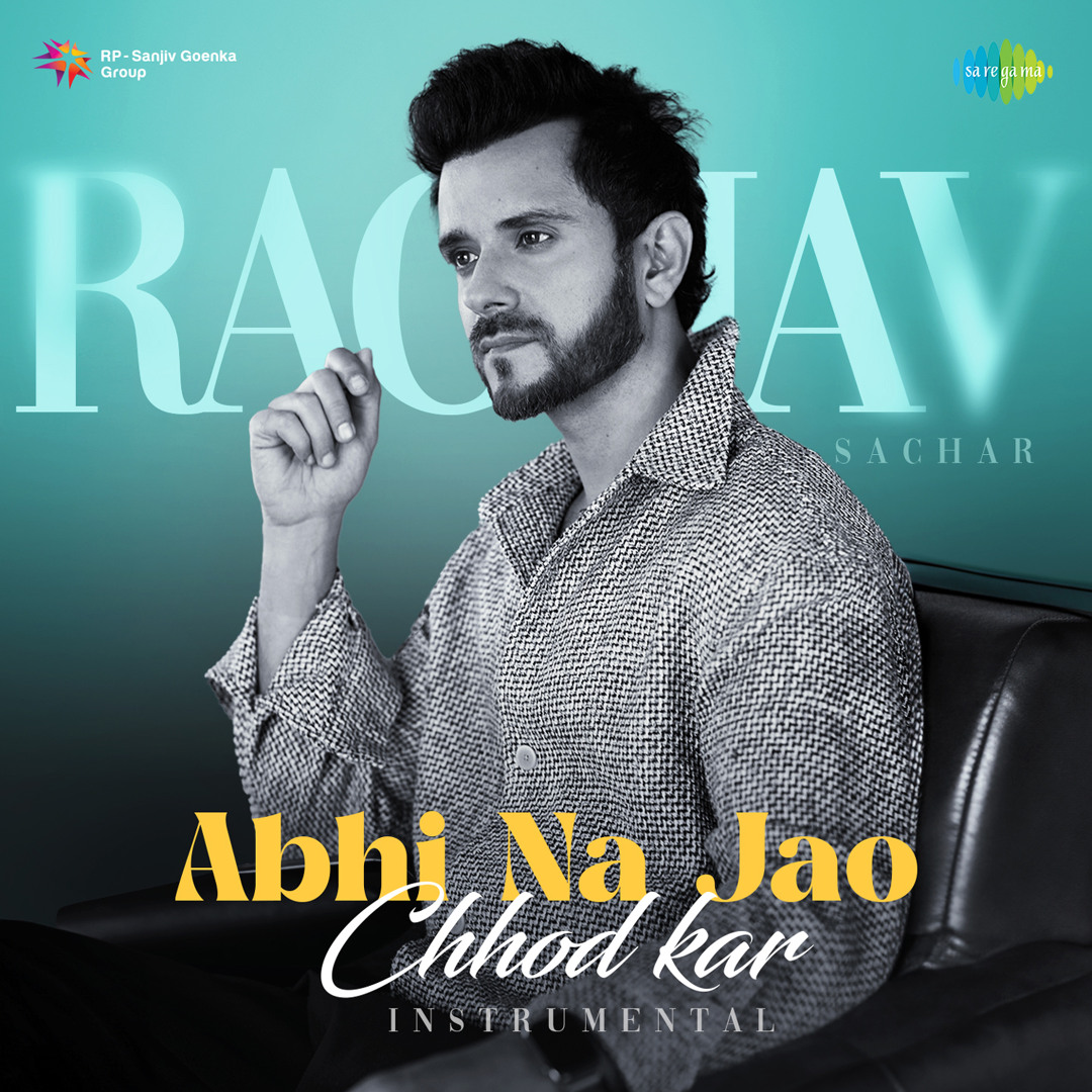 Stream Abhi Na Jao Chhod Kar - Instrumental by Raghav Sachar | Listen ...