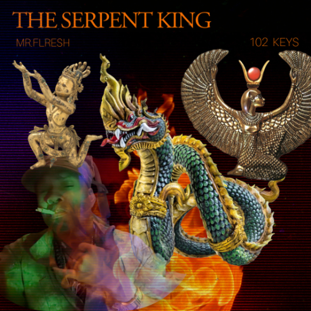 Stream THE SERPENT KING by Mrflresh aka @RealHarlemMasun | Listen ...