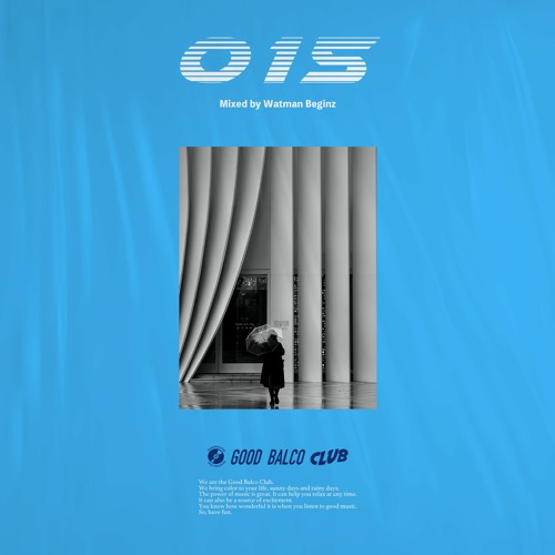 Stream Good Balco Mix Show #015 by Watman Beginz by Good Balco Club ...