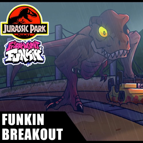 Stream ACompletelyRandomDaisySimp | Listen to FNF T-Rex Breakout / Funkin’ Breakout DEMO (T-Rex ...