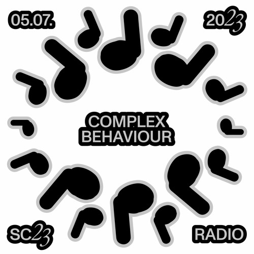 Stream COMPLEX BEHAVIOUR @ SC23 – 05.07.23 by Summer Camp Radio ...