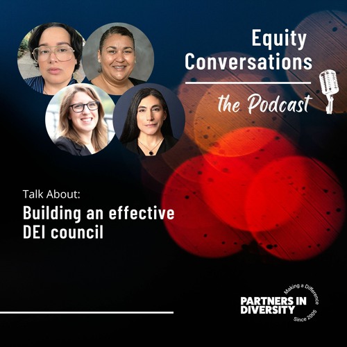 Stream Building an effective DEI council by Partners in Diversity ...