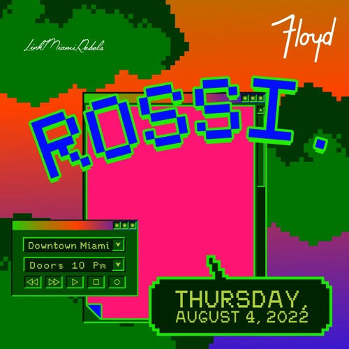 Stream Rossi. Floyd Miami 8-4-2022 by Club Space Miami | Listen online ...