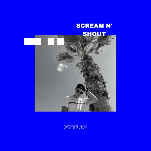 Scream And Shout Album Cover