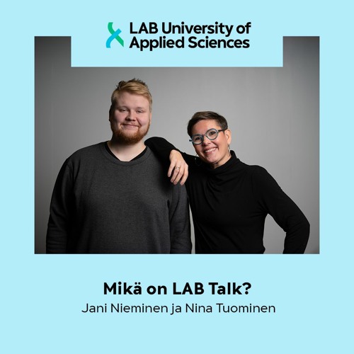 Stream episode #1 - Mikä on LAB Talk? by LAB Talk – Pintaa syvemmältä podcast | Listen online ...