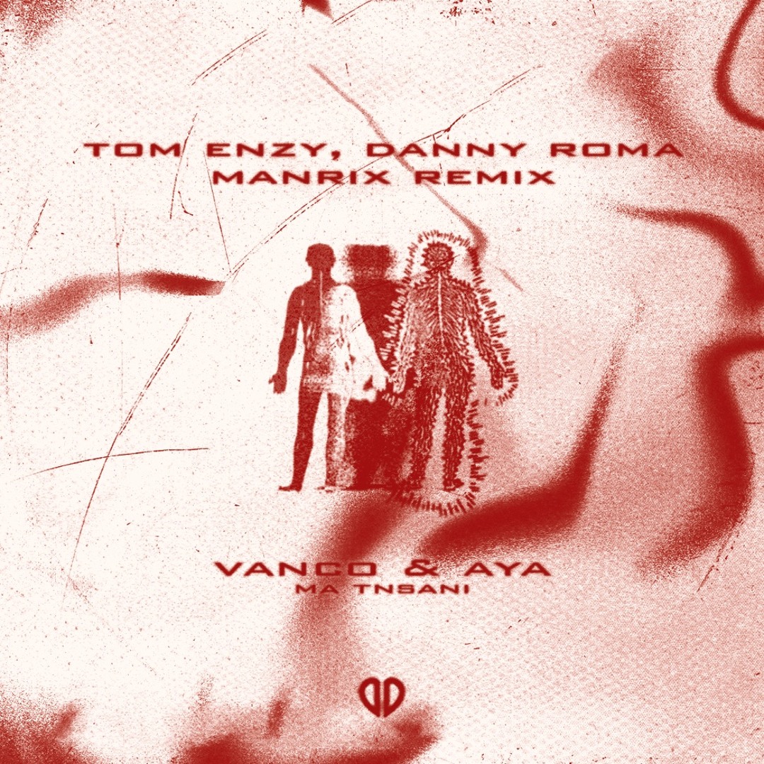 Listen to playlists featuring Vanco, AYA – Ma Tnsani (Yalla Habibi) (Tom Enzy, Danny Roma ...