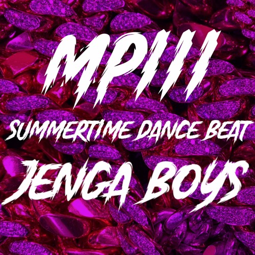 Stream JENGA BOYS by MPIII Music | Listen online for free on SoundCloud