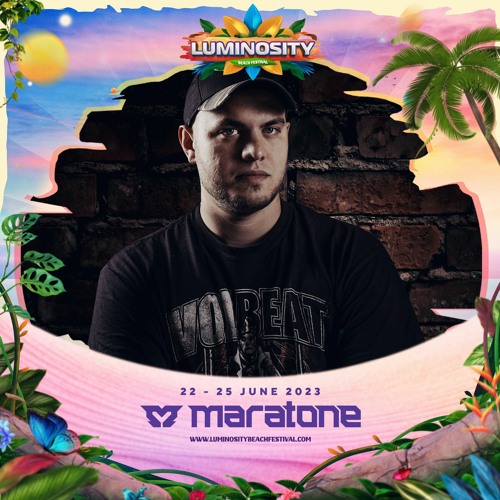 Stream Maratone LIVE @ Luminosity Beach Festival 2023 by Luminosity ...