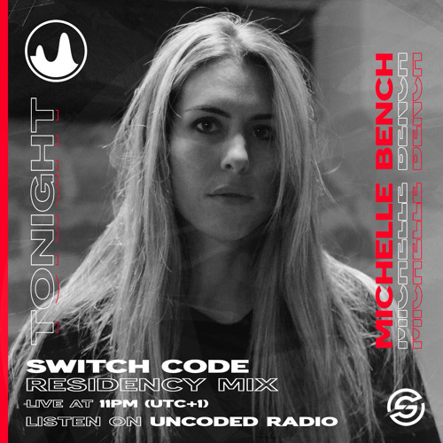 Stream Switch code #5 Djset Melodic Techno by MICHELLE BENCH | Listen ...