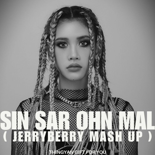 pumpyoursound.com | Sin Sar Ohn Mal ( JerryBerry Mash Up )