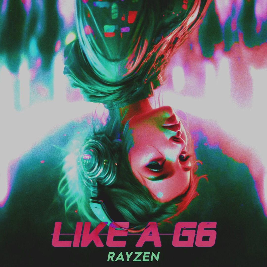 Stream RAYZEN - Like A G6 (Official Rawtempo Music) by RAYZEN | Listen ...