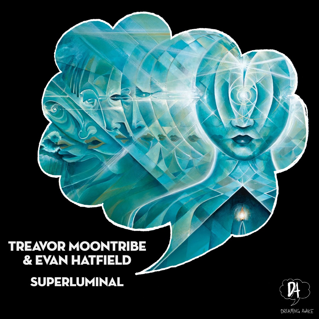 Stream HMWL Premiere: Treavor Moontribe & Evan Hatfield - Superluminal ...