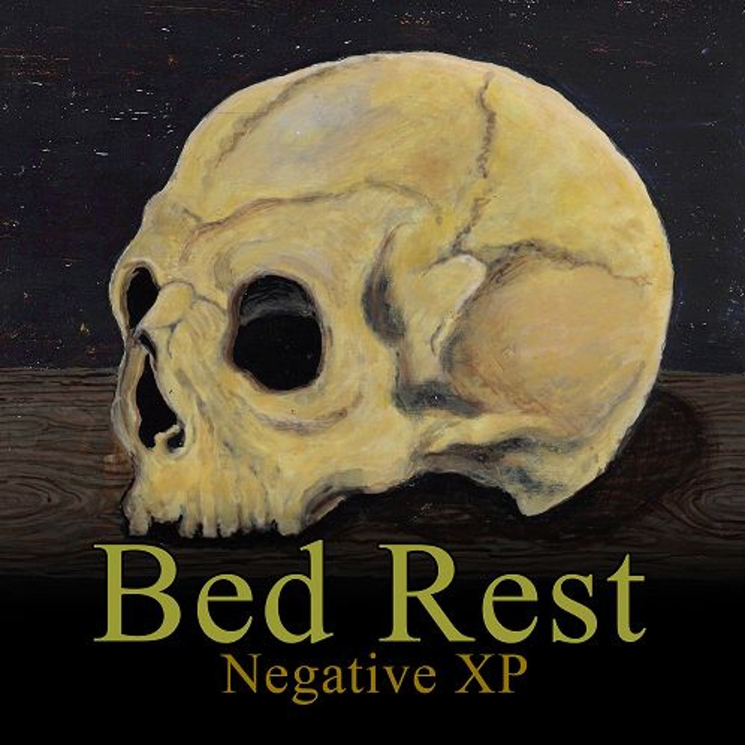 Stream NEGATIVE XP | Listen to Bed Rest playlist online for free on ...