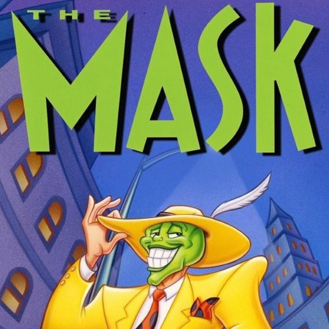 Stream The Mask: Animated Series - Opening Theme by '80s & '90s Cartoon ...