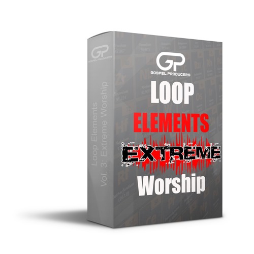 Stream Gospel Producers | Listen to Loop Elements Vol. 3: "Extreme ...