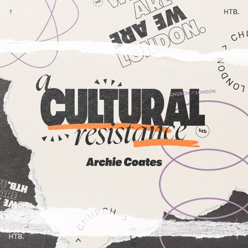 Stream Cultural Resistance - Archie Coates | HTB Livestream by HTB ...