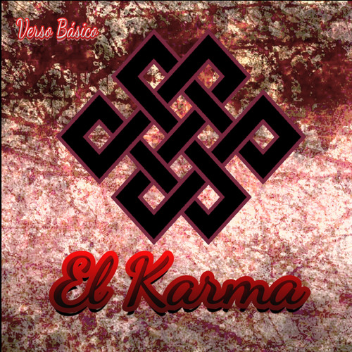 Stream El Karma by Verso Básico | Listen online for free on SoundCloud